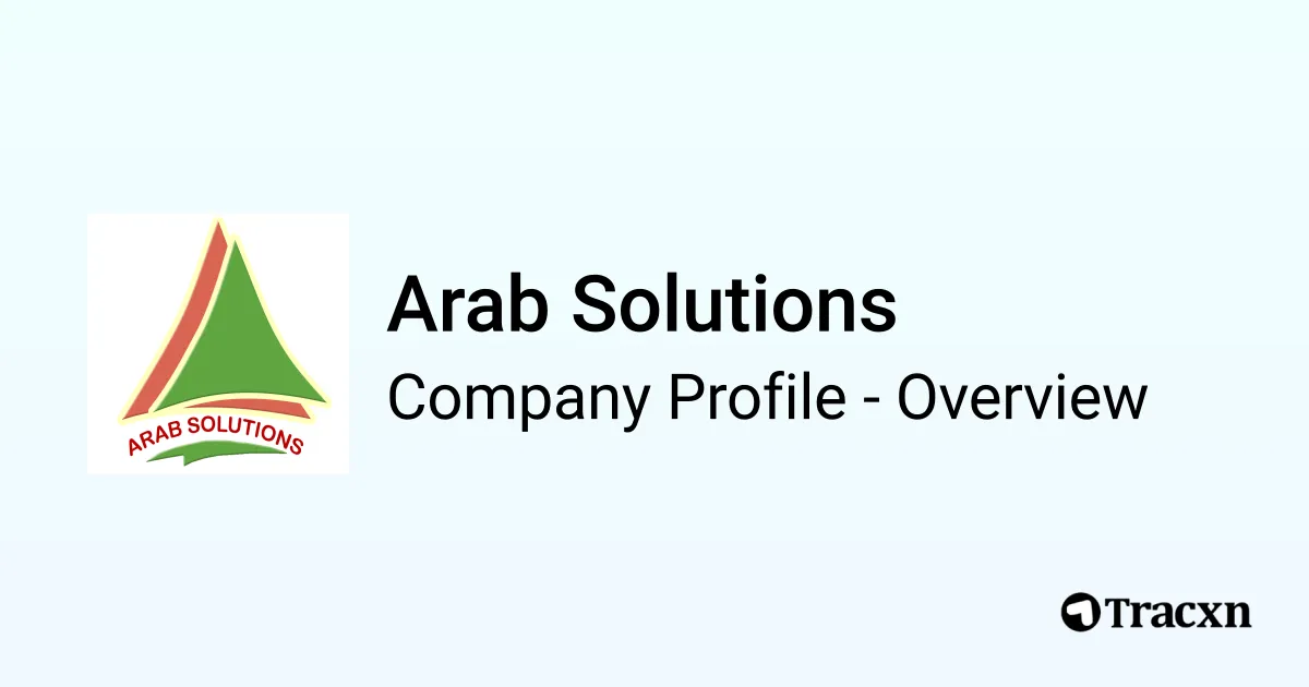 Arab Solutions - 2025 Company Profile & Competitors - Tracxn