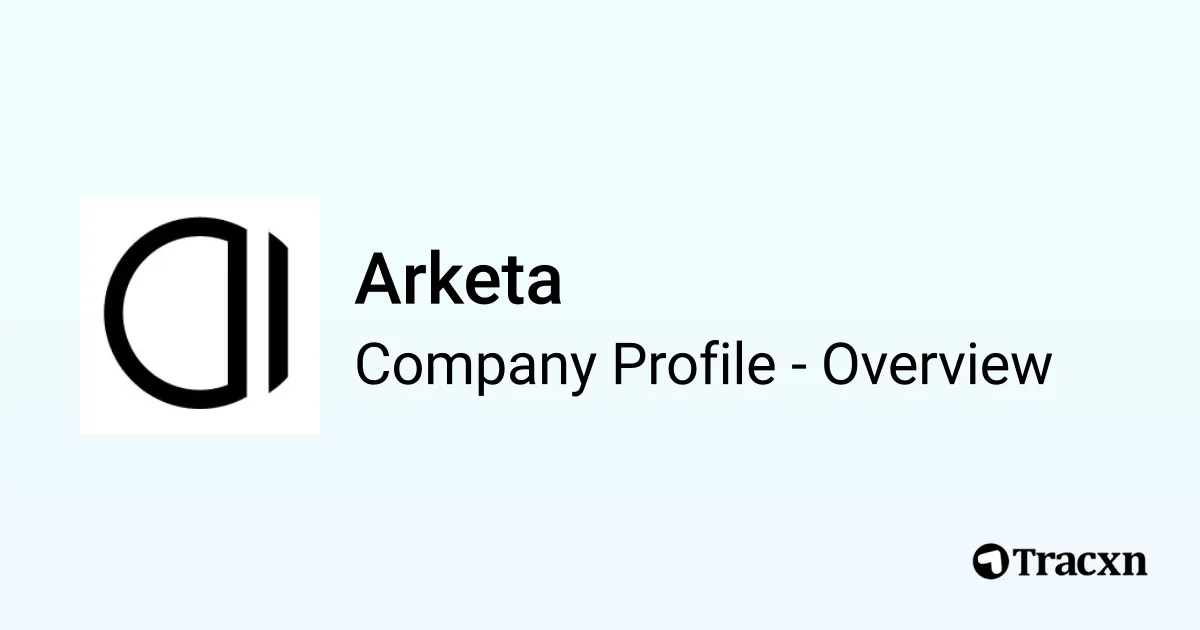 Arketa - 2026 Company Profile, Team, Funding & Competitors - Tracxn