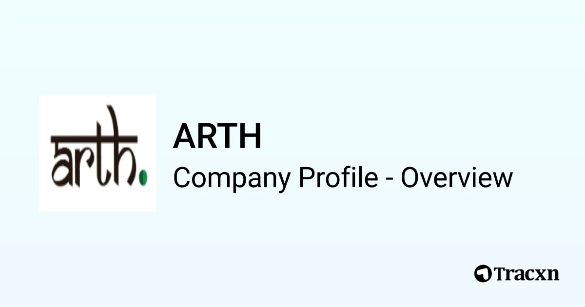 ARTH - 2026 Company Profile, Team & Competitors - Tracxn