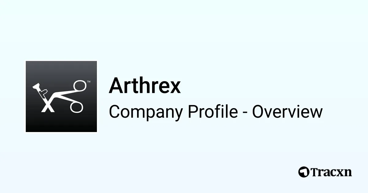 Arthrex - 2026 Company Profile, Team, Funding, Competitors & Financials ...
