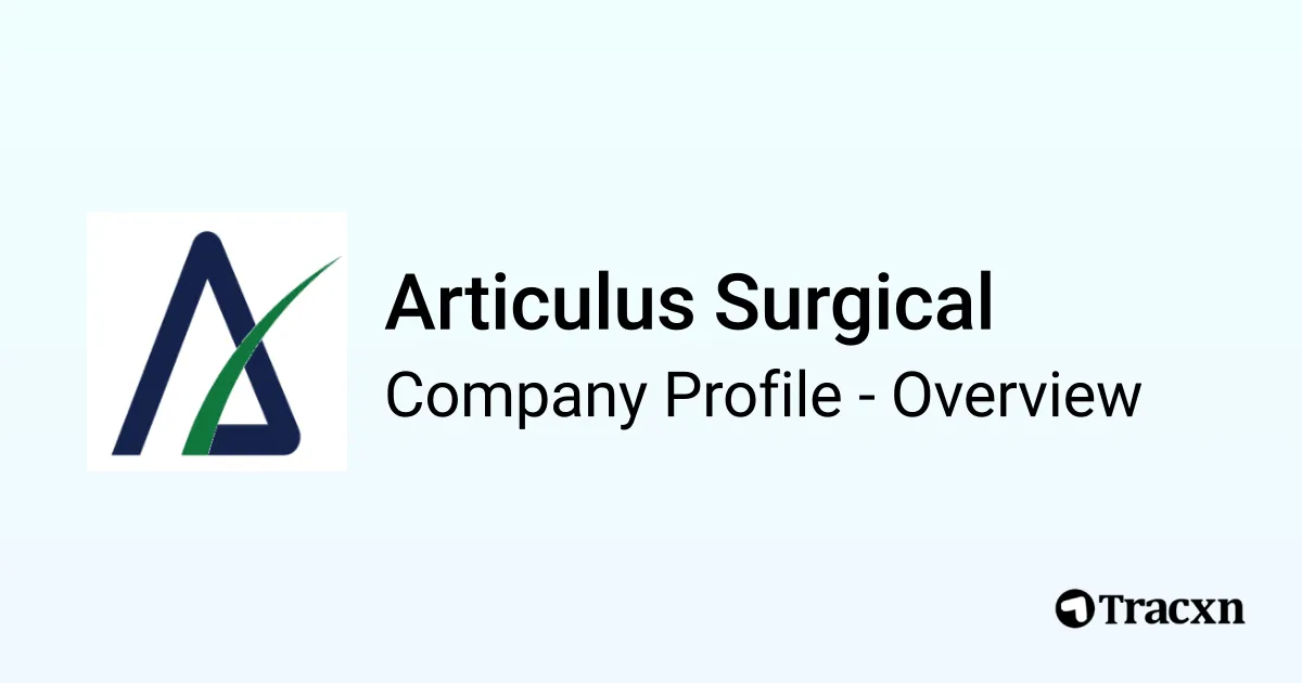 Articulus Surgical - 2026 Company Profile, Team, Funding, Competitors ...