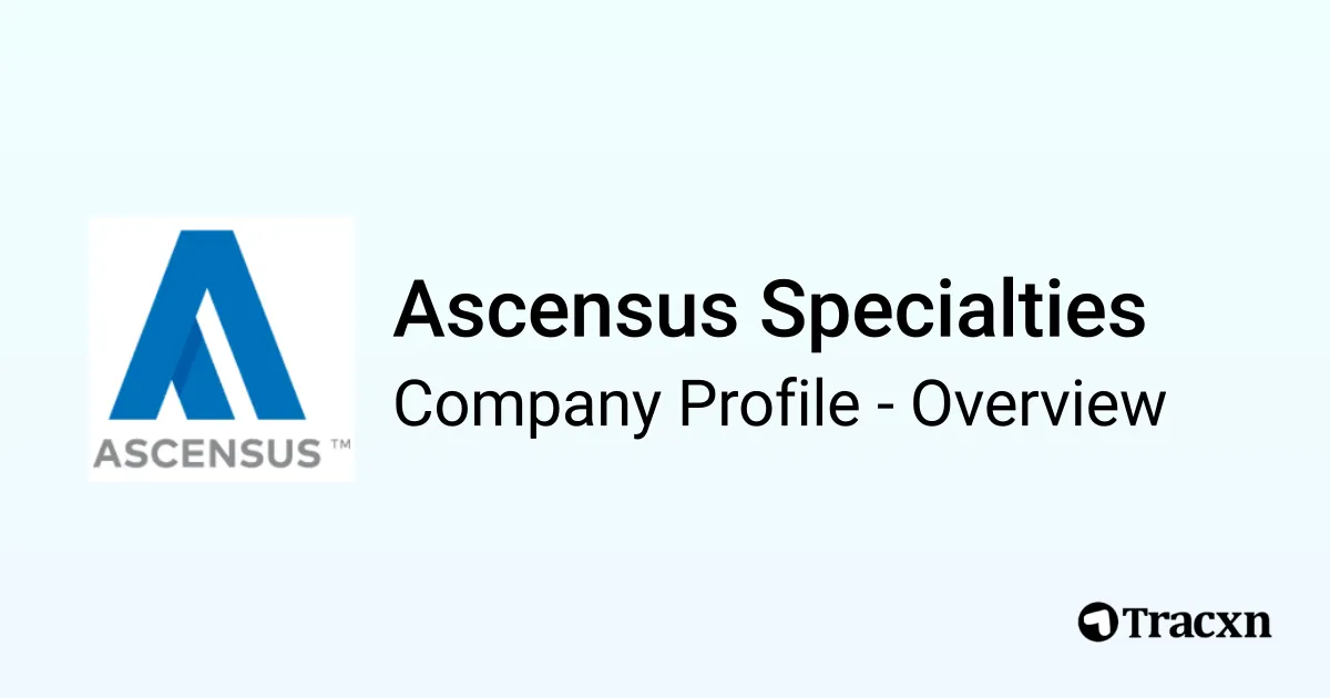 Ascensus Specialties - 2025 Company Profile, Funding & Competitors - Tracxn