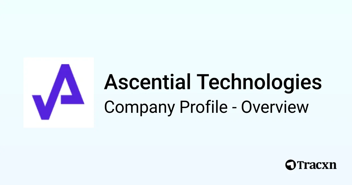 Ascential Technologies - 2025 Company Profile, Team & Funding - Tracxn