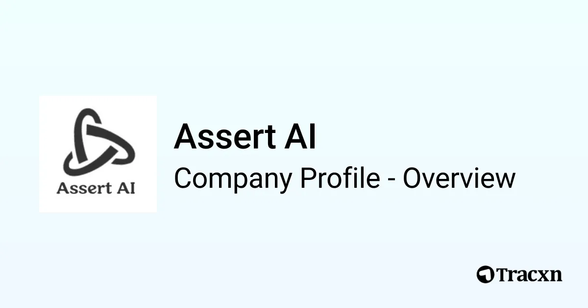 Assert AI - 2025 Company Profile, Team, Funding, Competitors ...