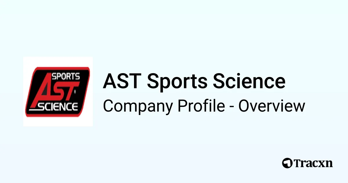 AST Sports Science - 2026 Company Profile, Team & Competitors - Tracxn