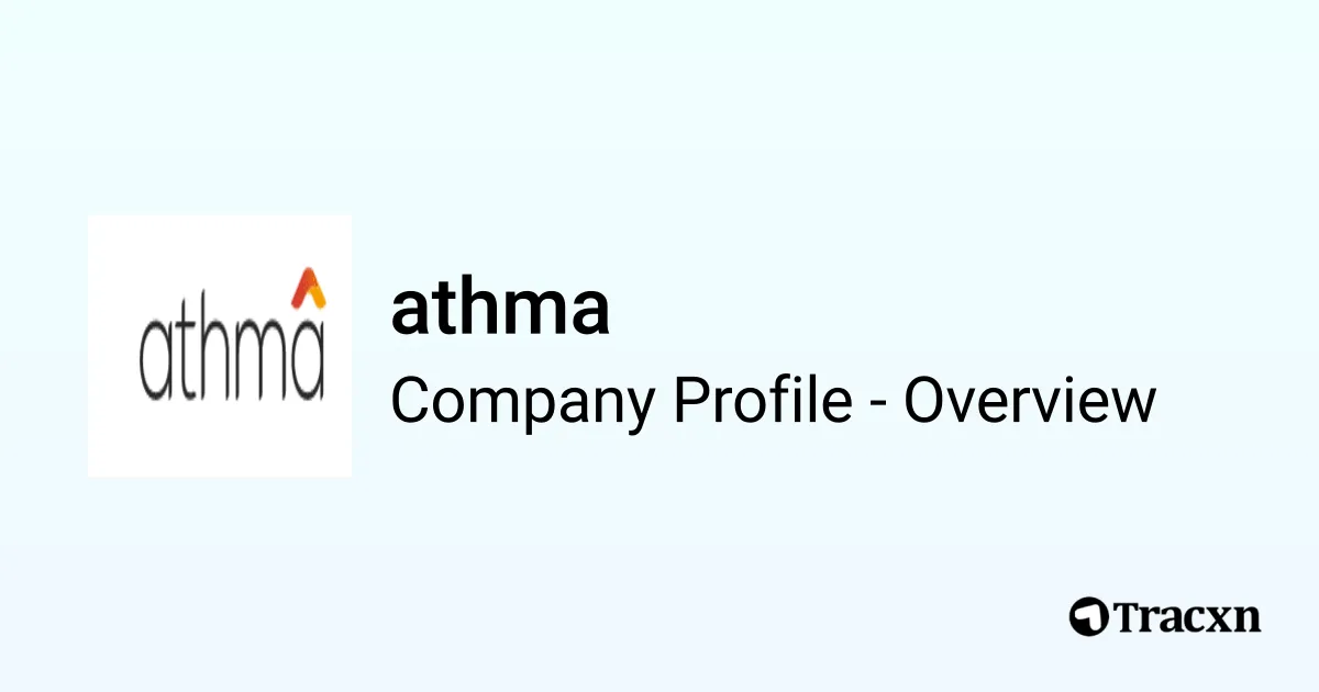 athma - 2025 Company Profile, Competitors & Financials - Tracxn
