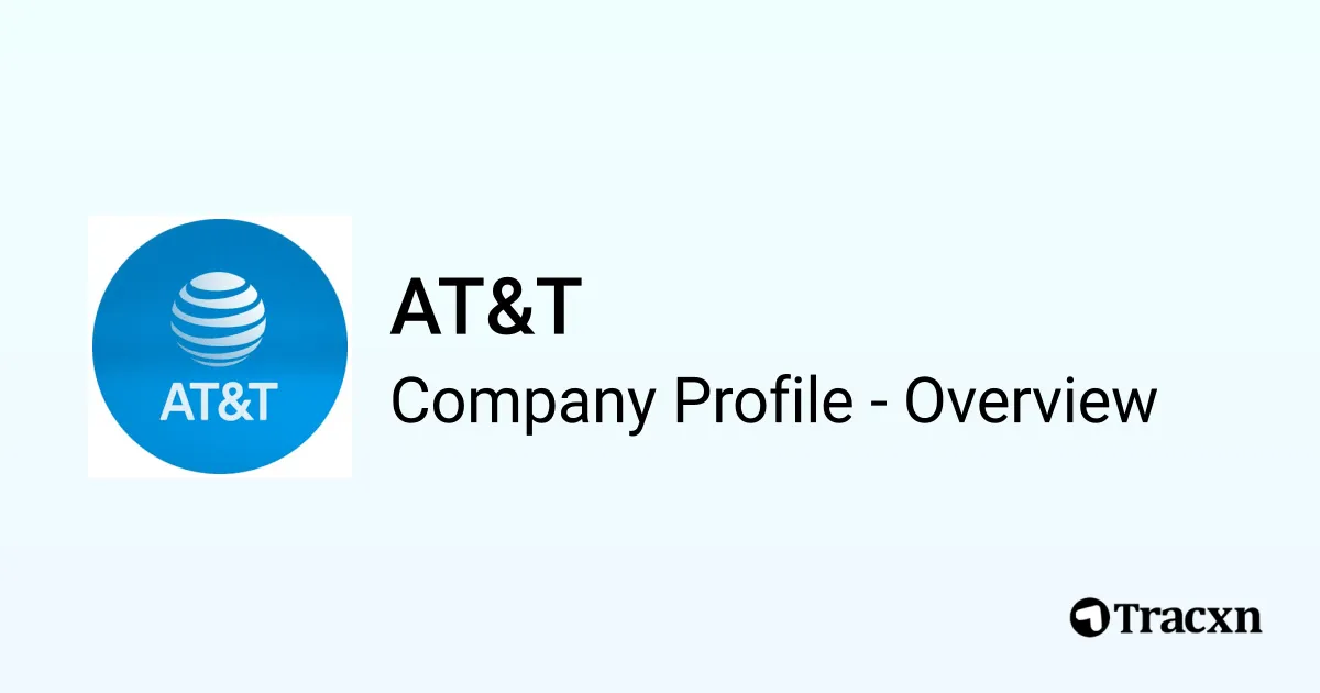AT&T - 2026 Company Profile, Team, Funding, Competitors & Financials ...