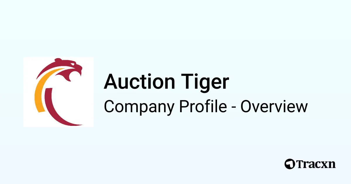Auction Tiger - 2025 Company Profile, Competitors & Financials - Tracxn