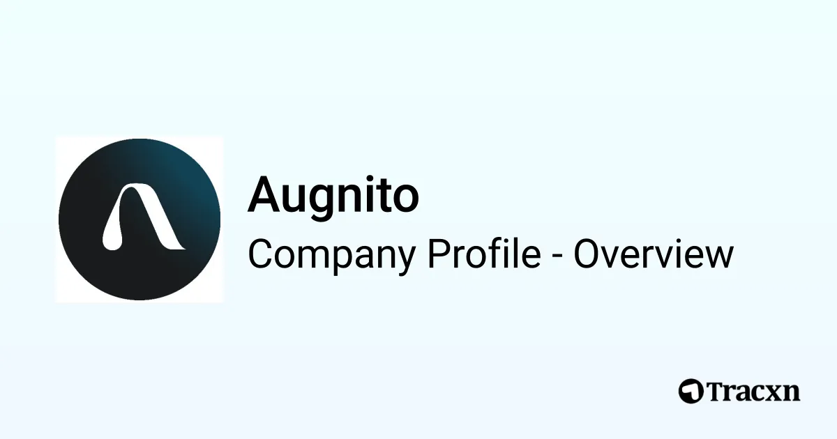 Augnito - 2025 Company Profile, Team, Funding, Competitors & Financials ...