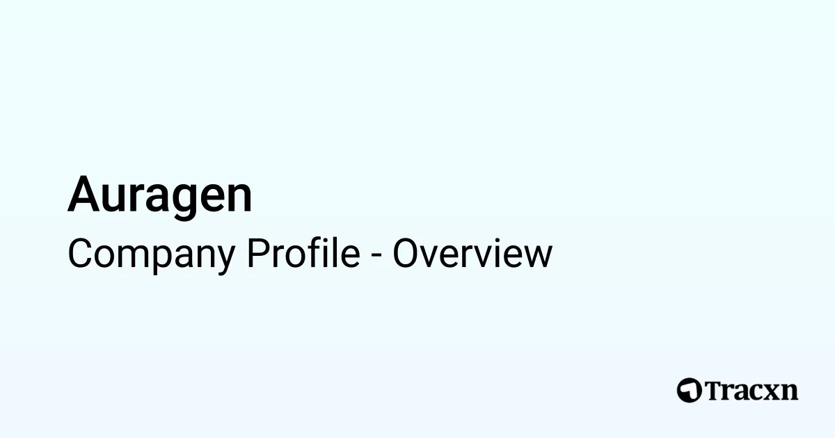 Auragen - 2026 Company Profile & Competitors - Tracxn