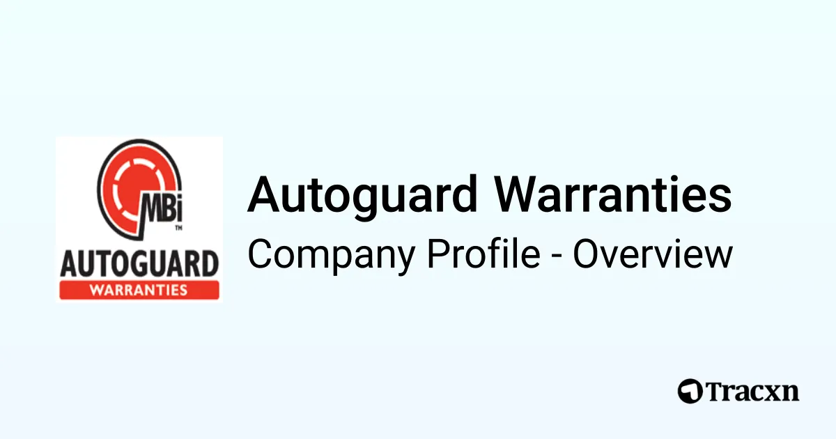 Autoguard Warranties - 2025 Company Profile, Team, Funding & Financials ...