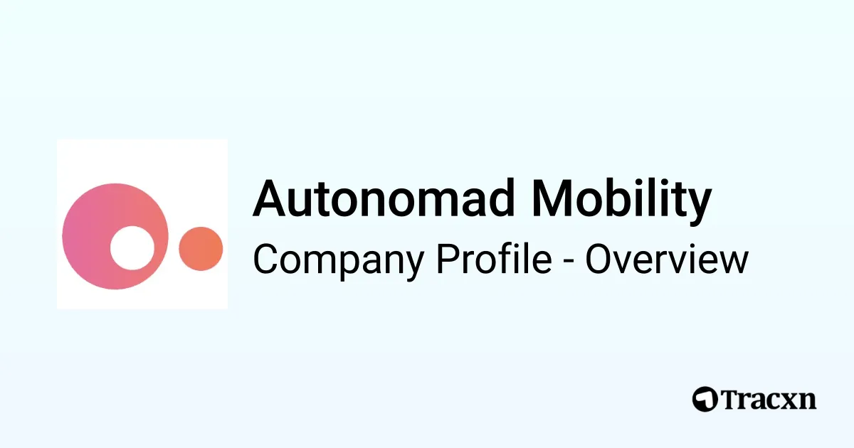 Autonomad Mobility - 2025 Company Profile, Team, Funding & Competitors ...