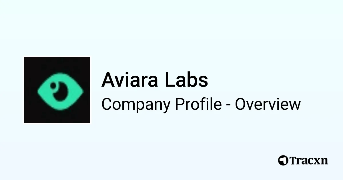 Aviara Labs - 2026 Company Profile, Team & Competitors - Tracxn