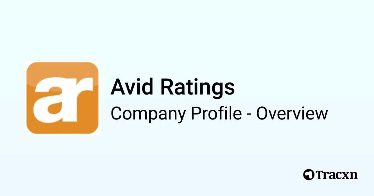 Avid Ratings - 2026 Company Profile, Team, Funding & Competitors - Tracxn