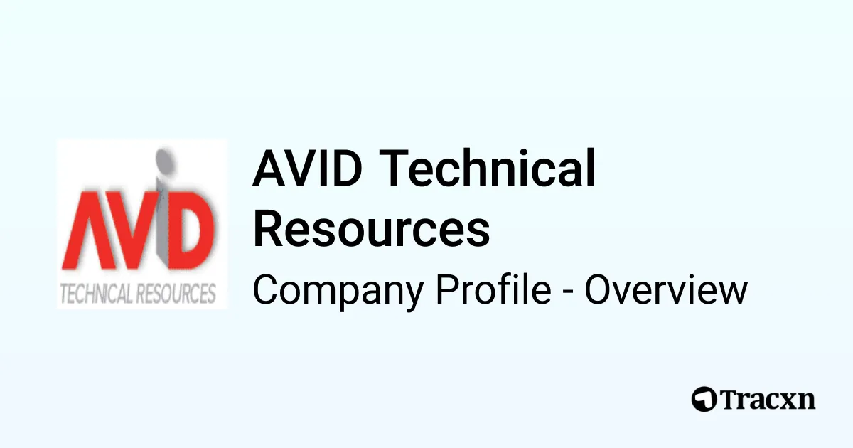 AVID Technical Resources - Company Profile - Tracxn
