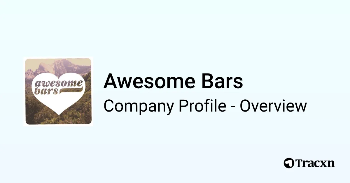 Awesome Bars - 2025 Company Profile, Team & Competitors - Tracxn