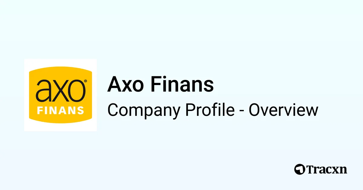 Axo Finans - 2026 Company Profile, Competitors & Financials - Tracxn