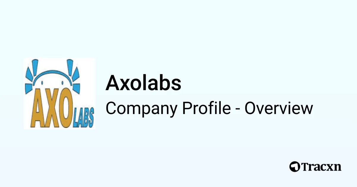 Axolabs - 2025 Company Profile, Team, Funding & Competitors - Tracxn