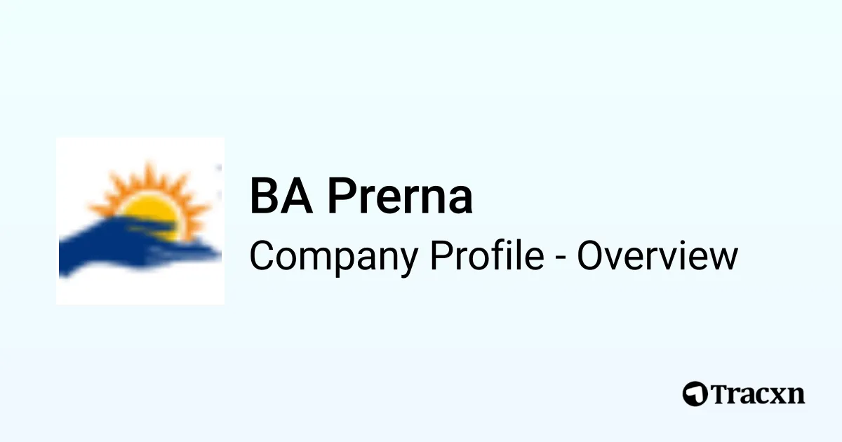 BA Prerna - 2025 Company Profile, Team, Funding, Competitors ...