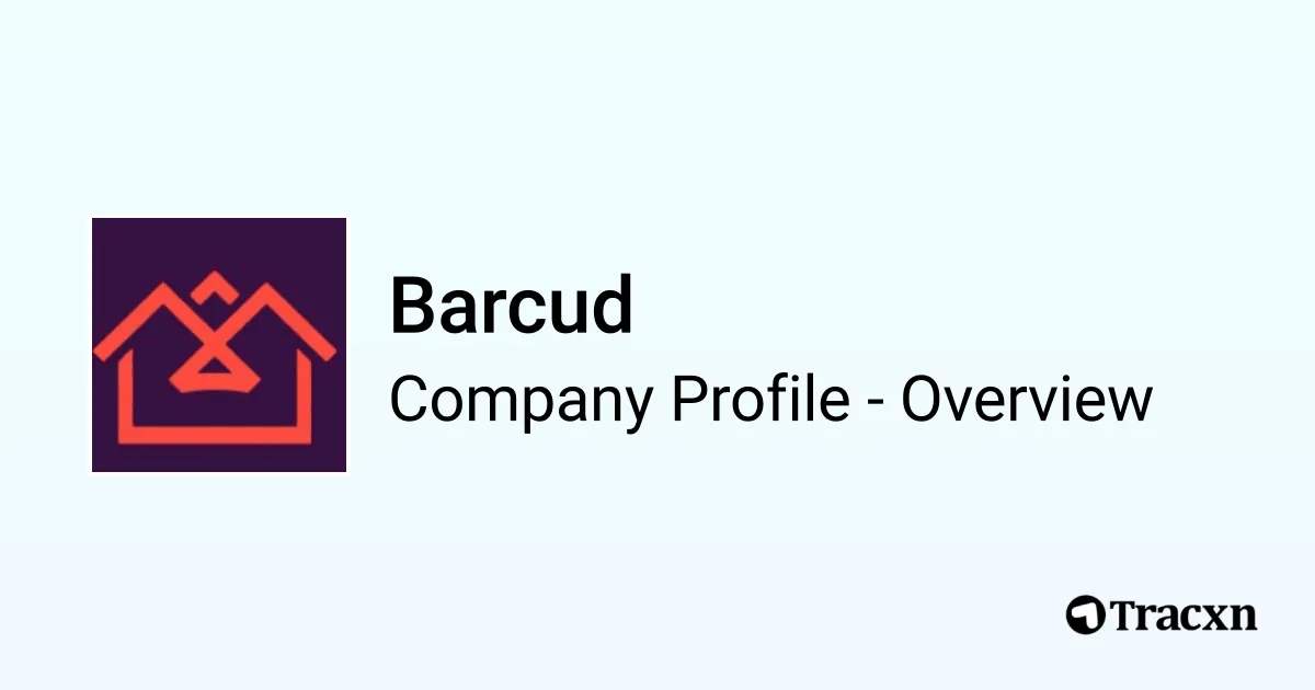 Barcud - 2025 Company Profile, Team, Funding & Competitors - Tracxn