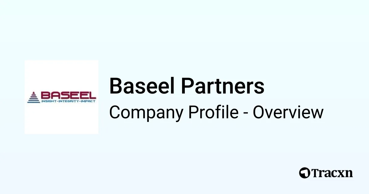 Baseel Partners - 2025 Company Profile & Competitors - Tracxn