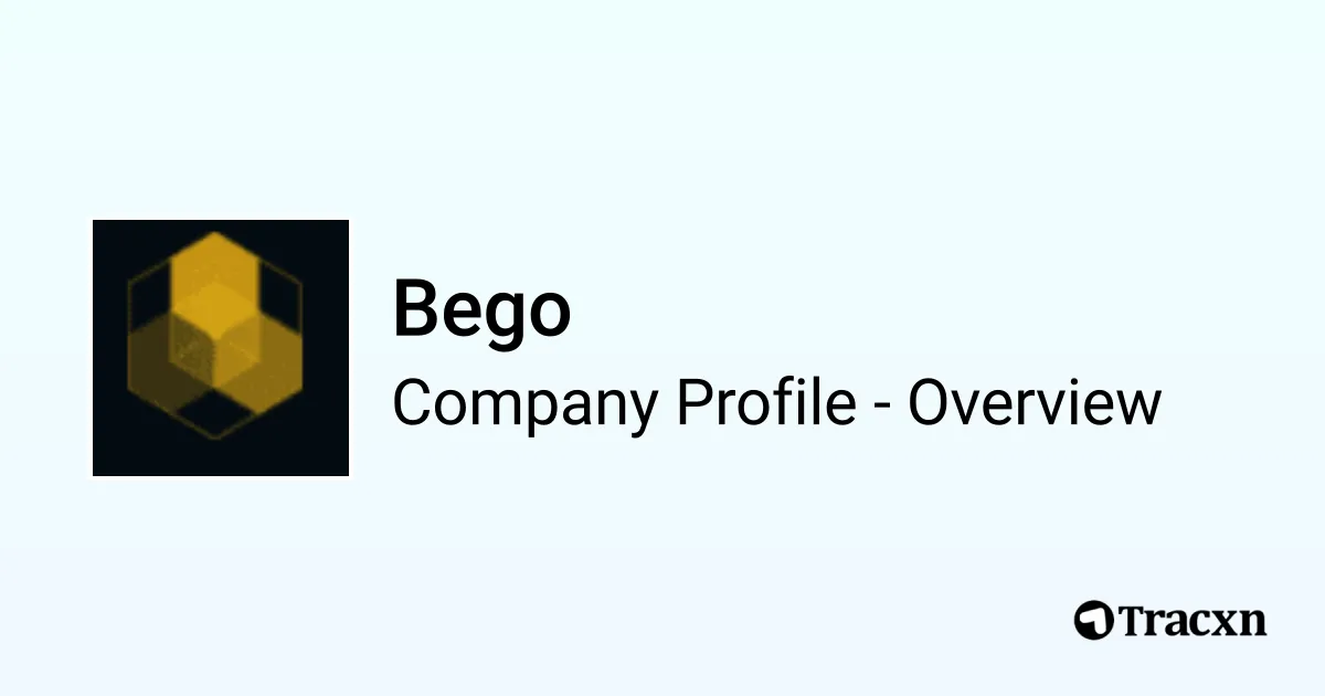 Bego - 2025 Company Profile, Team, Funding & Competitors - Tracxn