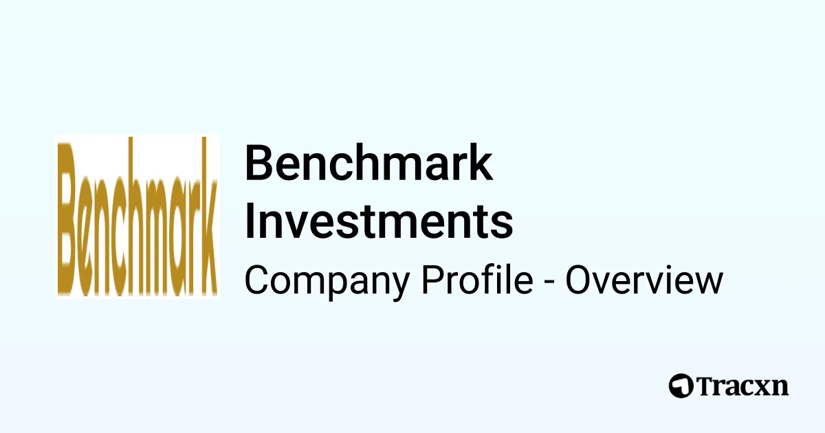 Benchmark Investments - 2025 Company Profile & Competitors - Tracxn