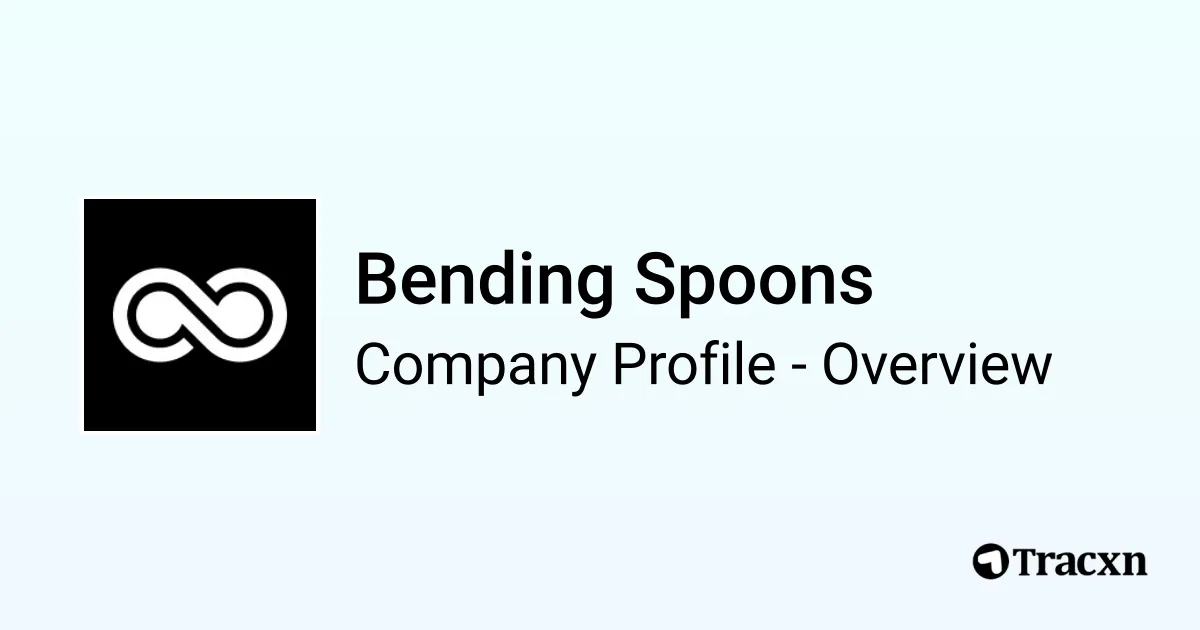 Bending Spoons - 2026 Company Profile, Team, Funding, Competitors ...