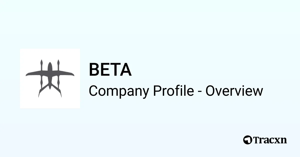 BETA - 2025 Company Profile, Team, Funding, Competitors & Financials ...