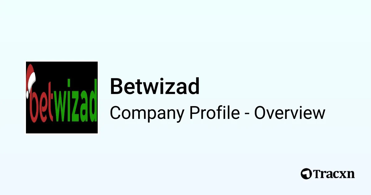 Betwizad Company Profile Tracxn
