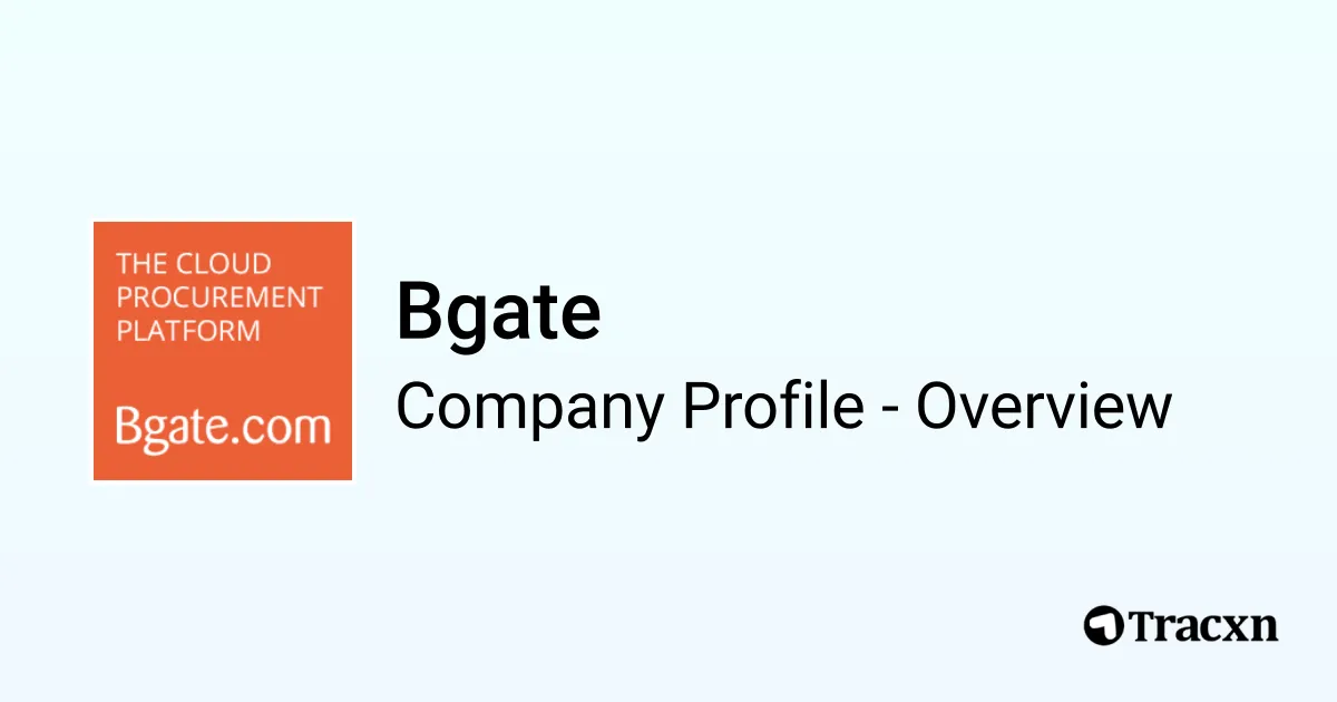 Bgate - 2025 Company Profile, Team & Competitors - Tracxn