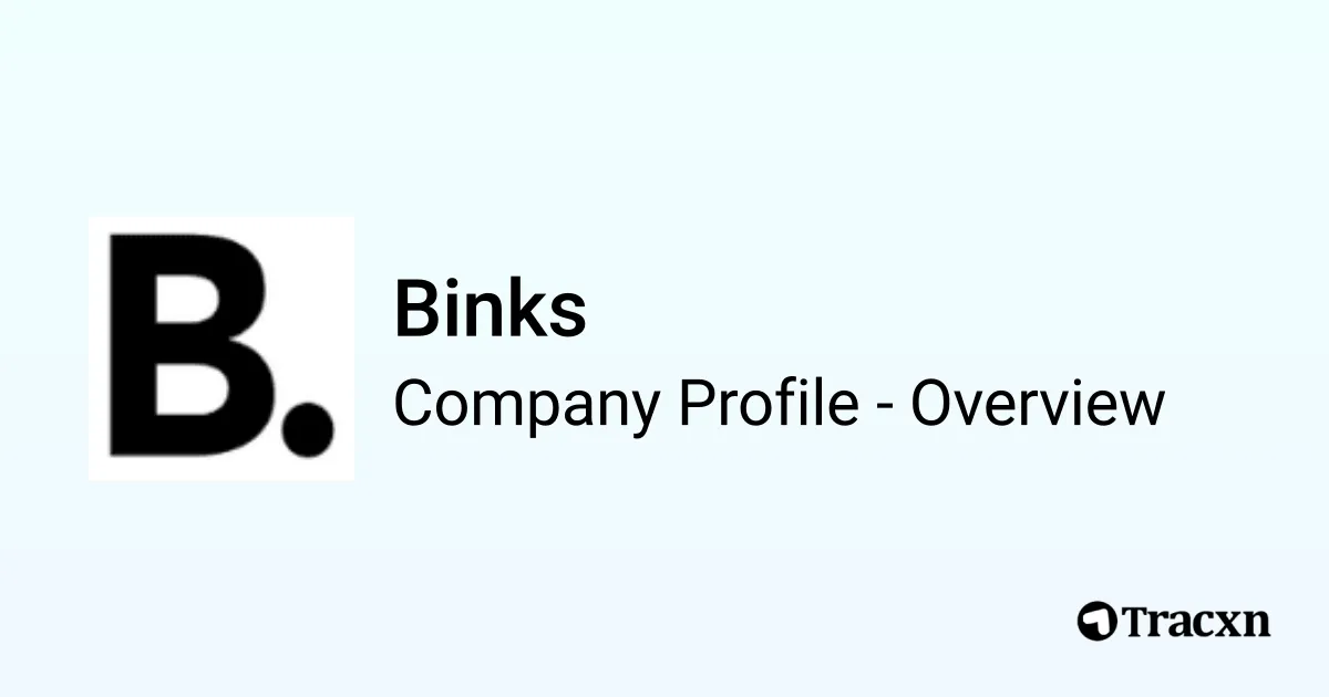 Binks - 2025 Company Profile, Team, Funding, Competitors & Financials ...