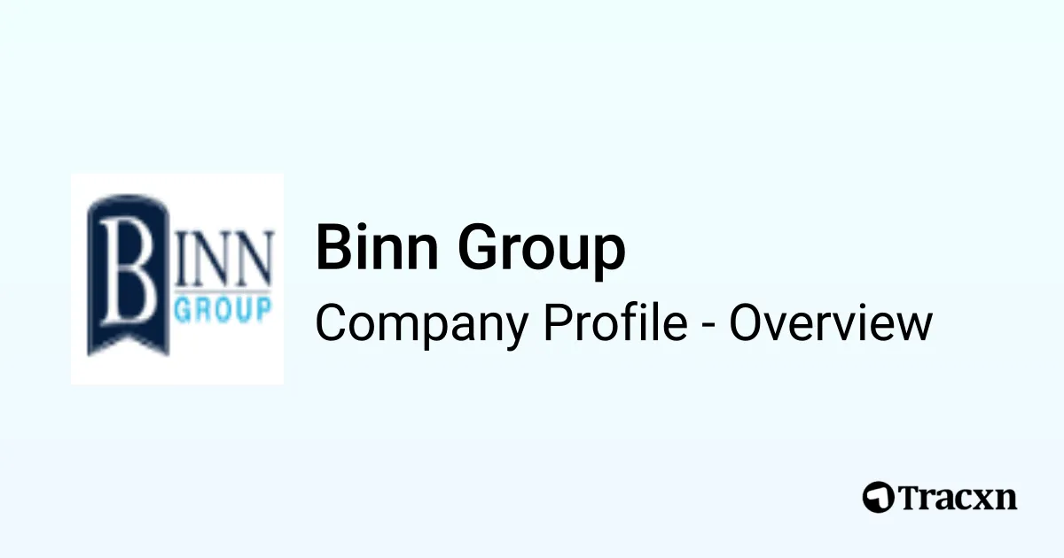Binn Group - 2025 Company Profile, Competitors & Financials - Tracxn