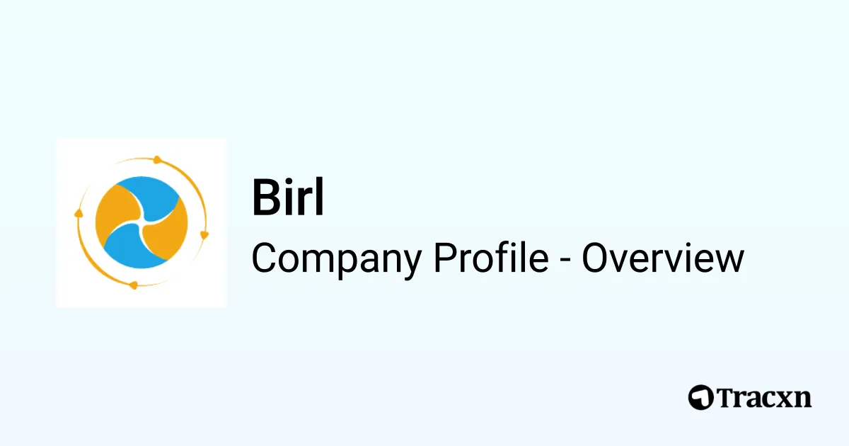 Birl - 2025 Company Profile & Competitors - Tracxn