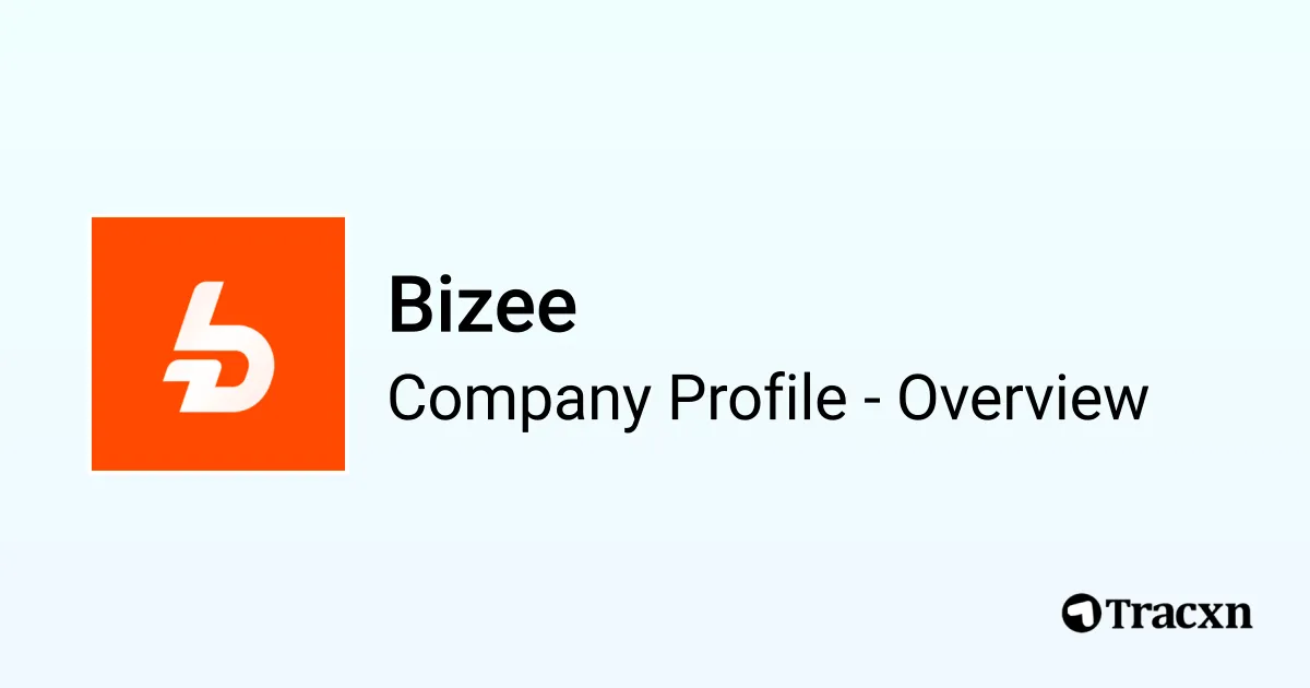 Bizee - 2026 Company Profile, Team & Competitors - Tracxn