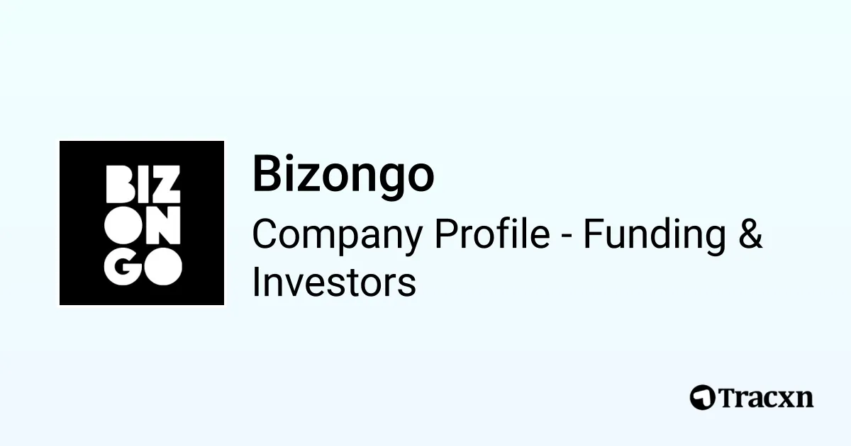 Bizongo - 2026 Funding Rounds & List of Investors - Tracxn