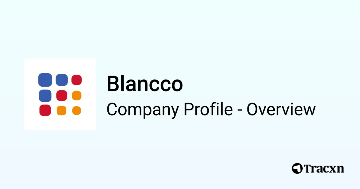 Blancco - 2026 Company Profile, Team, Funding & Competitors - Tracxn