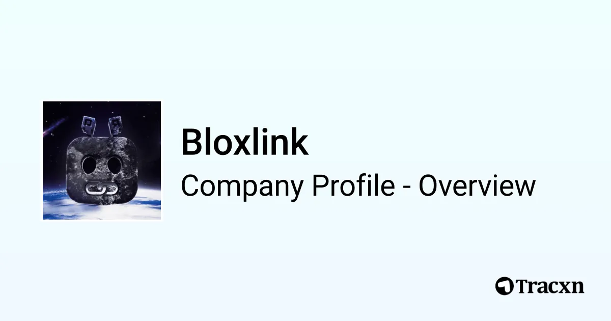 Bloxlink - 2026 Company Profile & Competitors - Tracxn
