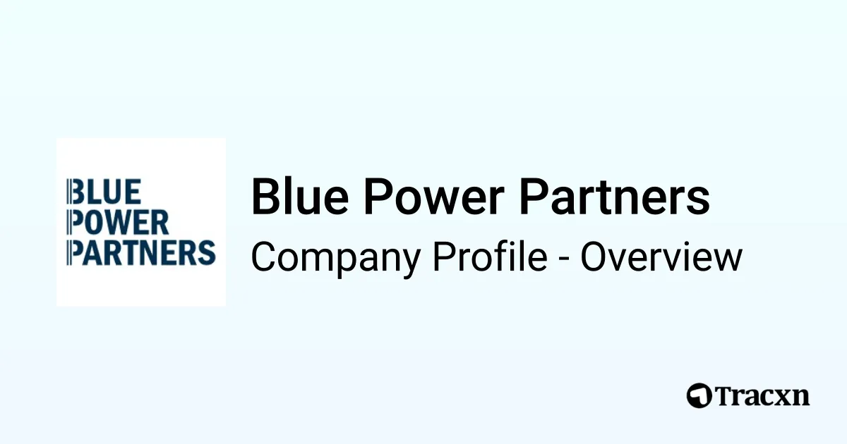 Blue Power Partners - 2025 Company Profile, Competitors & Financials ...