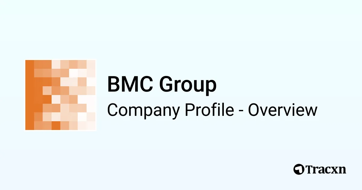 BMC Group - 2025 Company Profile, Team & Competitors - Tracxn