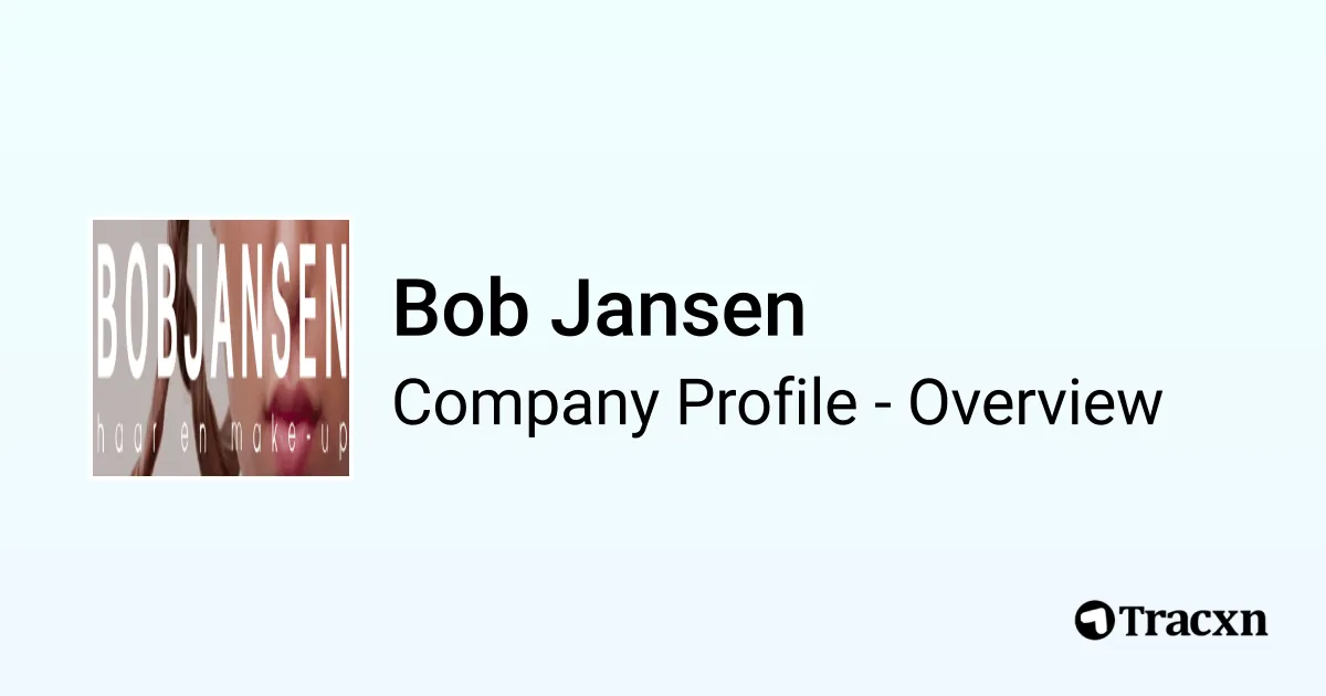 Bob Jansen - Company Profile - Tracxn