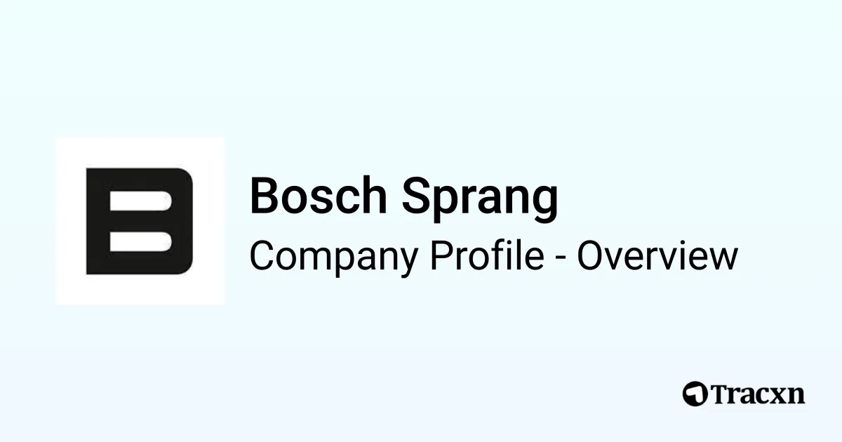 Bosch Sprang - 2026 Company Profile, Team & Competitors - Tracxn