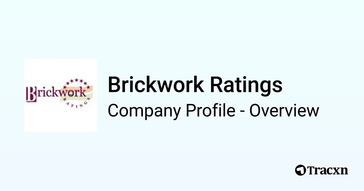 Brickwork Ratings - 2026 Company Profile, Team, Competitors ...