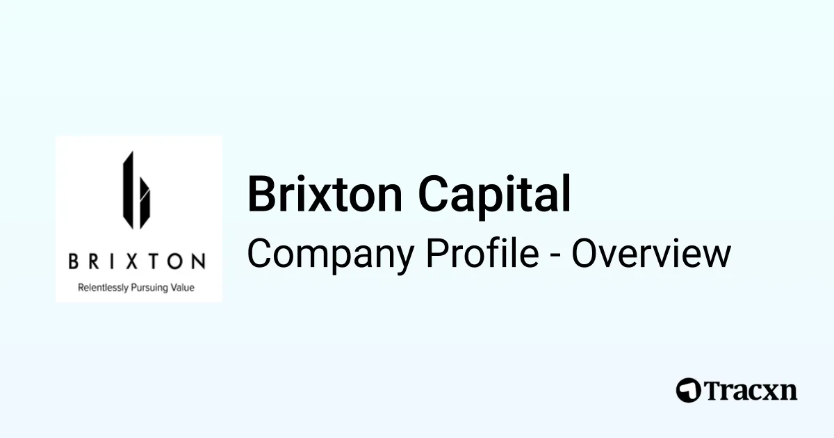 Brixton Capital - 2026 Company Profile, Team & Funding - Tracxn