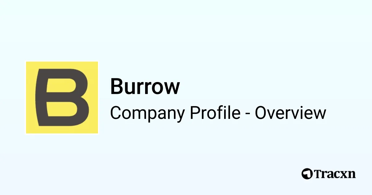 Burrow - 2026 Company Profile, Team, Funding & Competitors - Tracxn