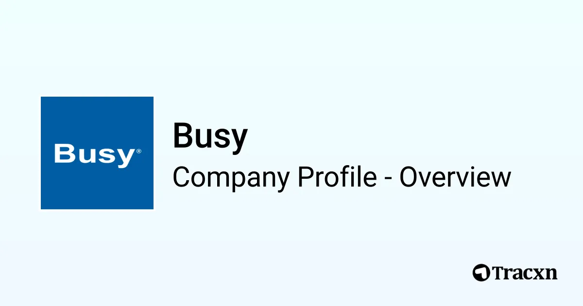Busy - 2026 Company Profile, Team & Competitors - Tracxn