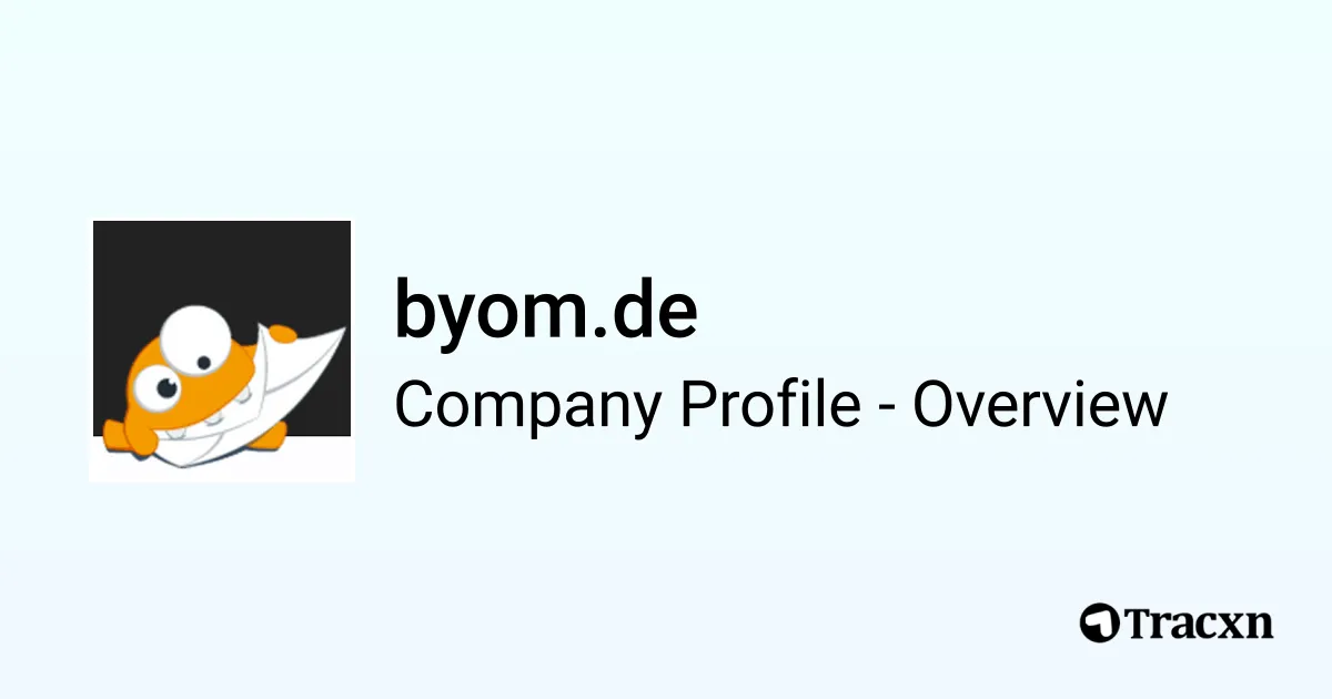 byom.de - 2025 Company Profile & Competitors - Tracxn