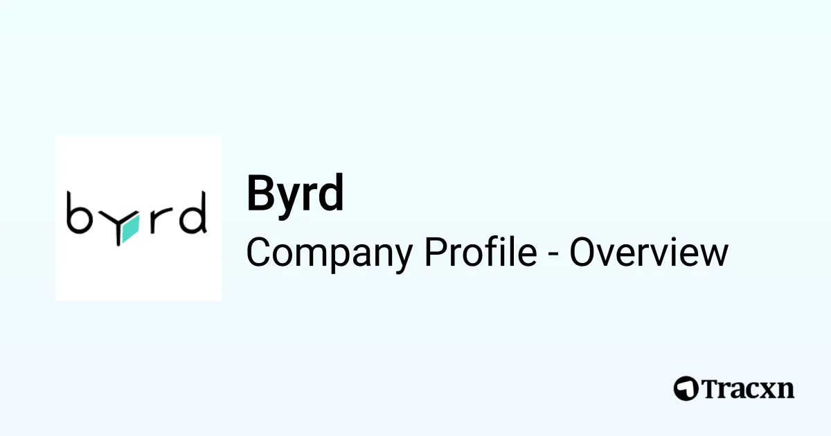 Byrd - 2026 Company Profile, Team, Funding, Competitors & Financials ...