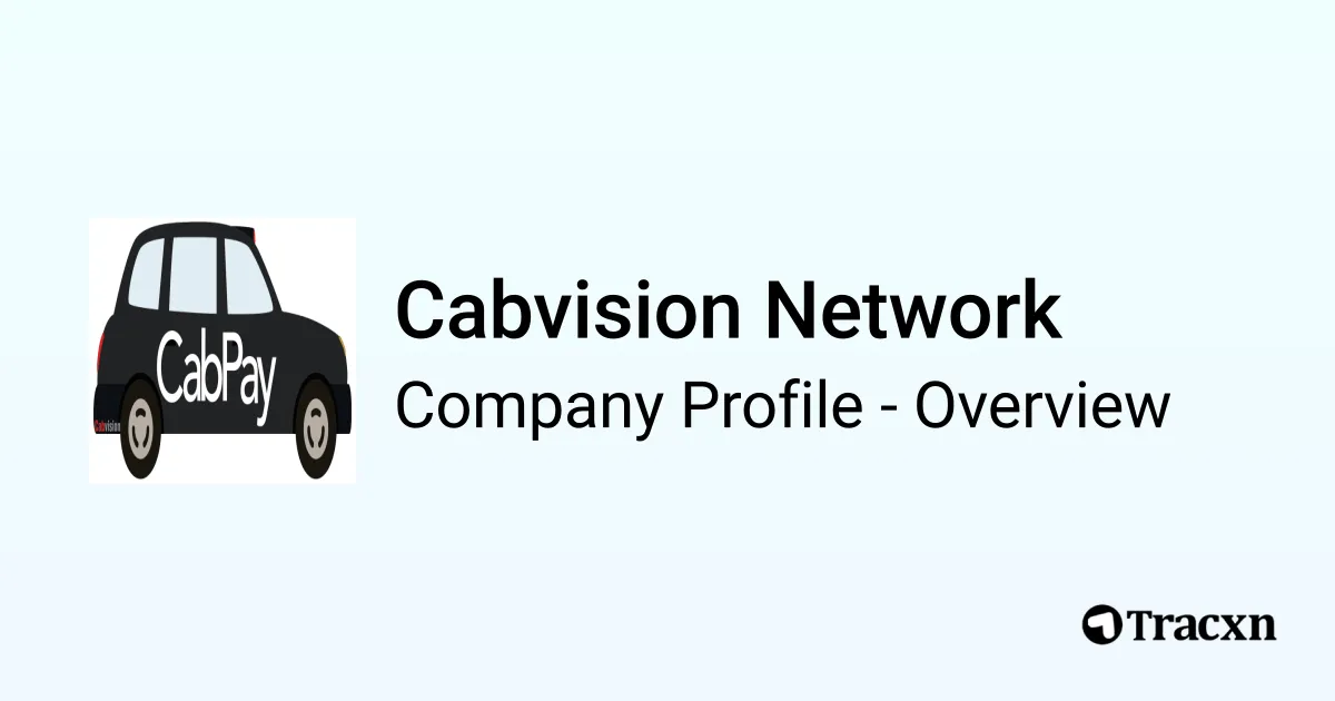 Cabvision Network - 2025 Company Profile & Competitors - Tracxn