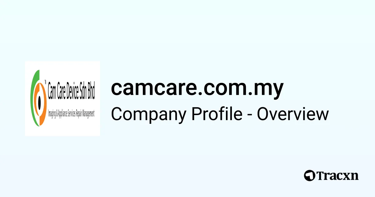 camcare.com.my - 2025 Company Profile - Tracxn